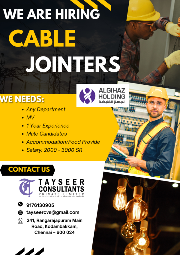 Cable Jointers - Saudi Arabia - Tayseer Consultants Pvt Ltd